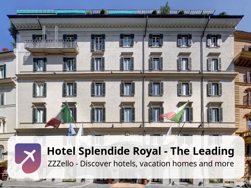Hotel Splendide Royal - The Leading Hotels of the World - ZZZello ...