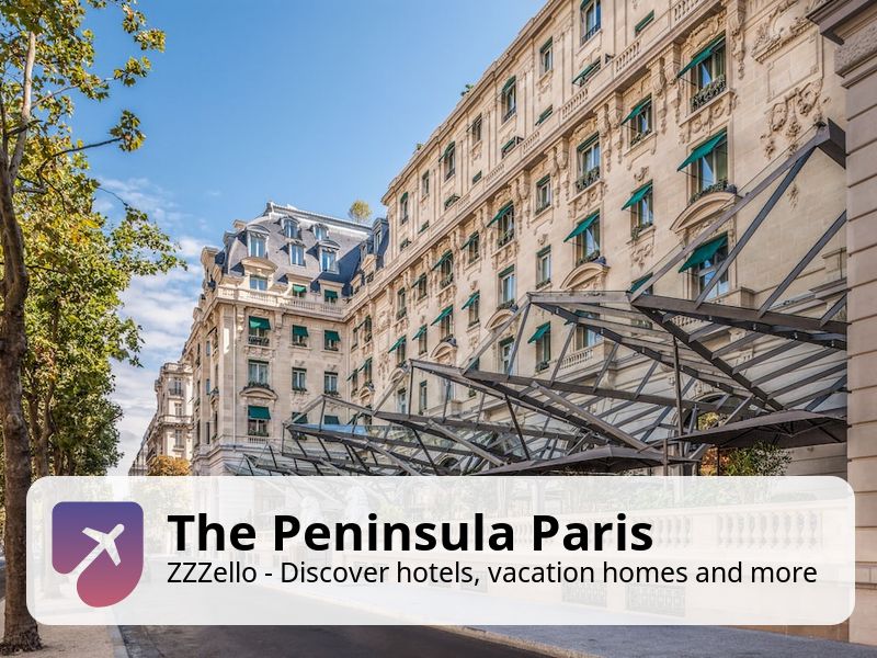 The Peninsula Paris - ZZZello - Same Stays. Better Prices.